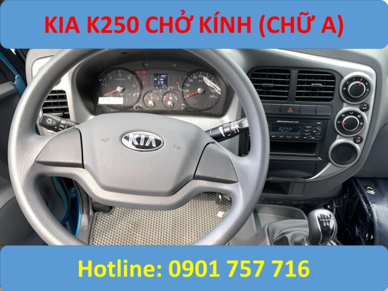 KIA K250 CHỞ KÍNH (GIÁ CHỮ A) - CHỞ KIẾNG - TẢI 2T5